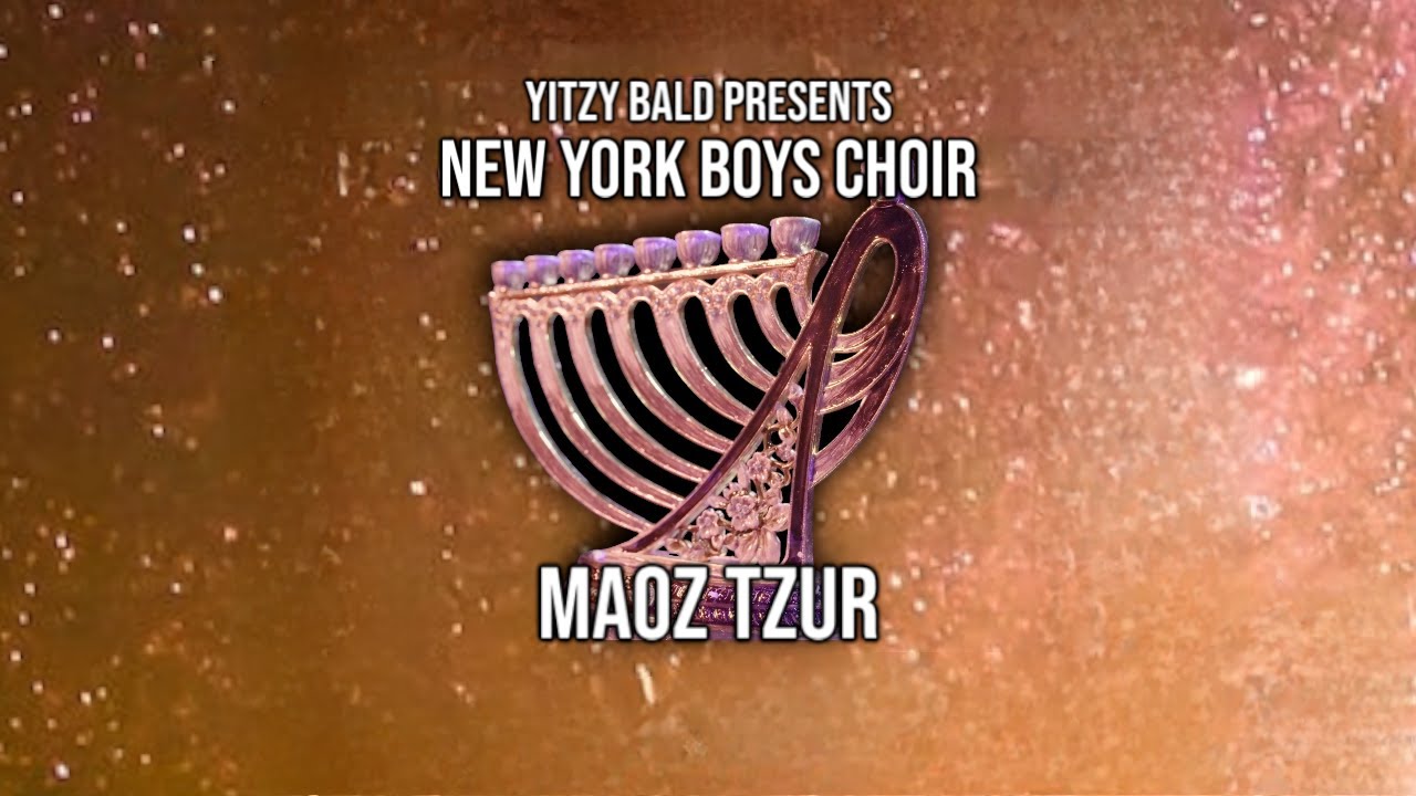Hanukkah - New York Boys Choir - Maoz Tzur - YouTube