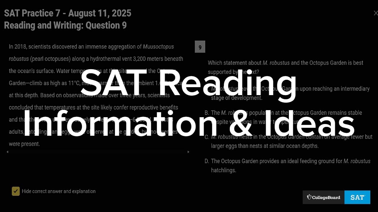 Information & Ideas | Digital SAT 7, Reading Module 1H, Q9 - YouTube
