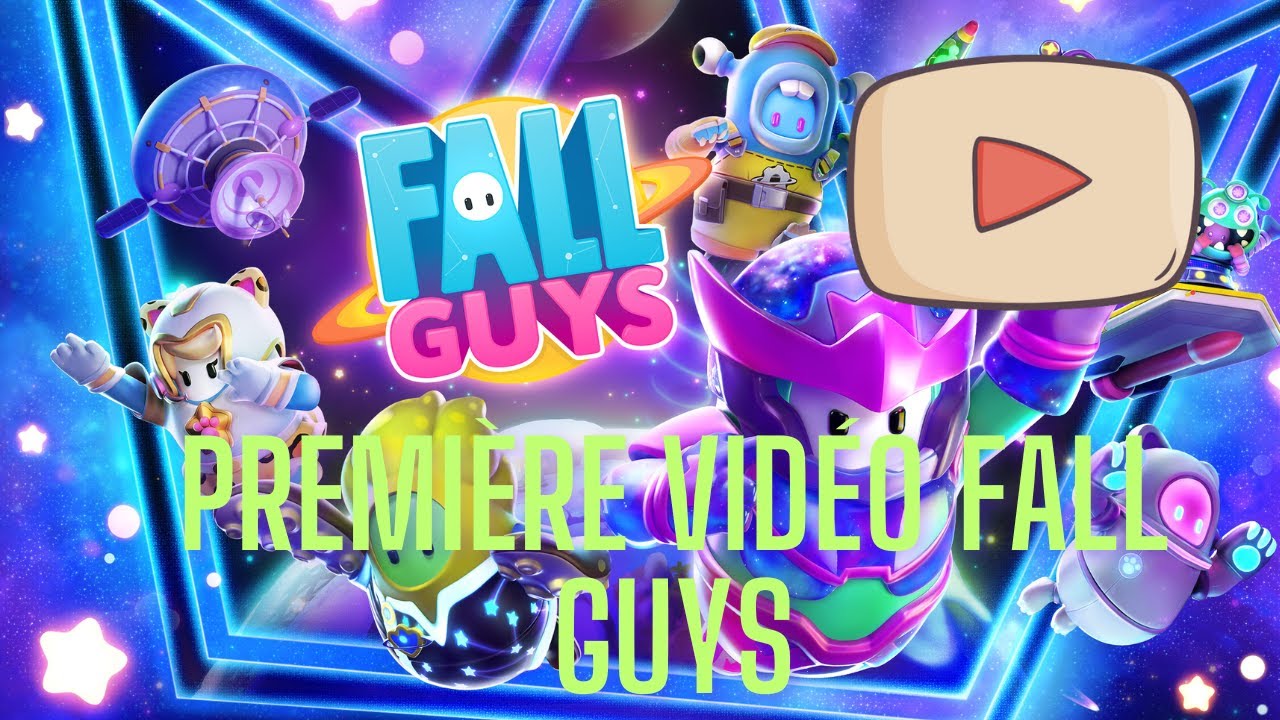Première vidéo Fall Guys - YouTube