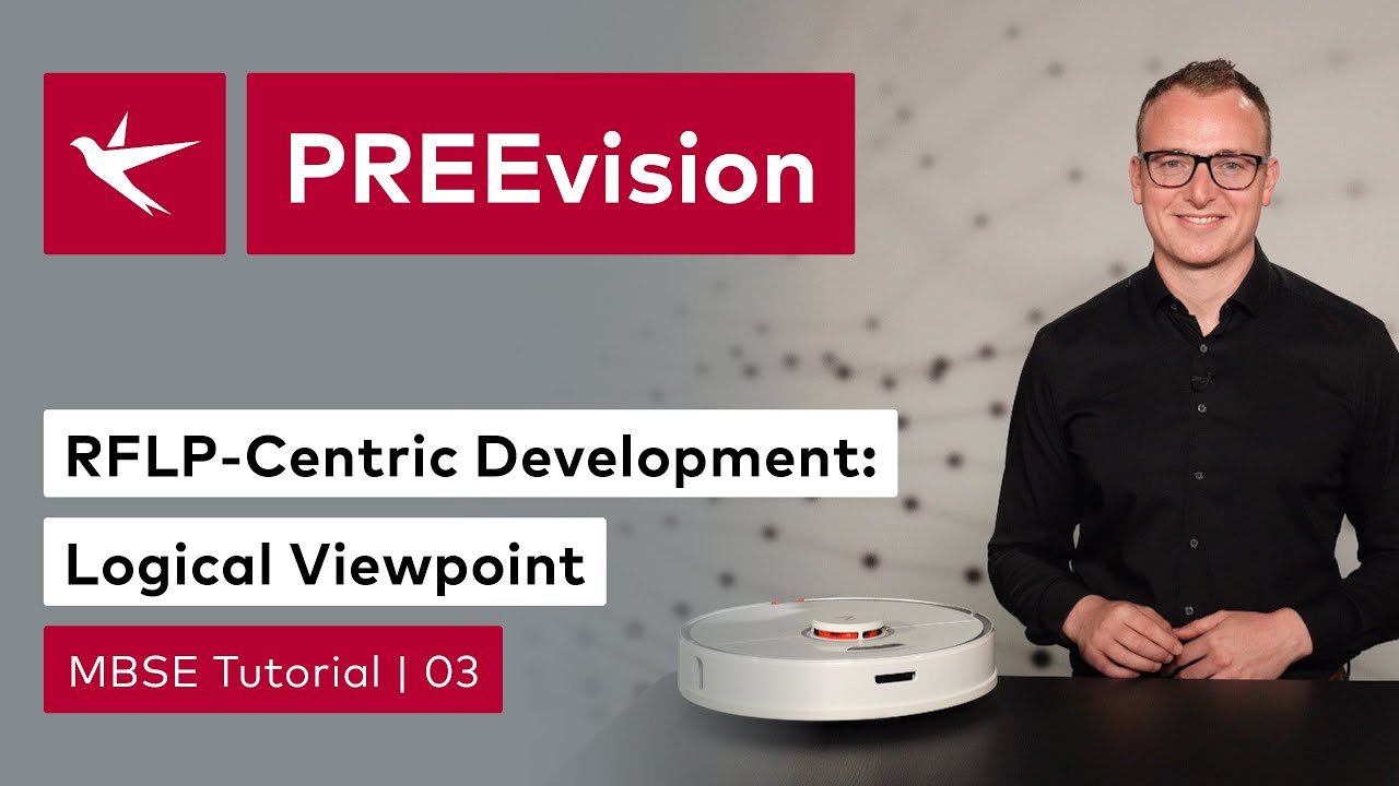 PREEvision MBSE Tutorial 03 | Logical Viewpoint | RFLP-Centric Systems ...