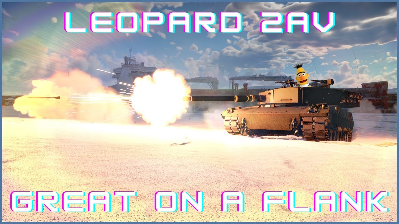 Leopard 2AV - Great on a Flank - War Thunder - YouTube
