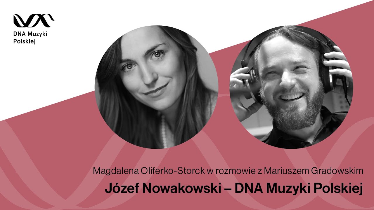 Józef Nowakowski | DNA Muzyki Polskiej #37 - YouTube