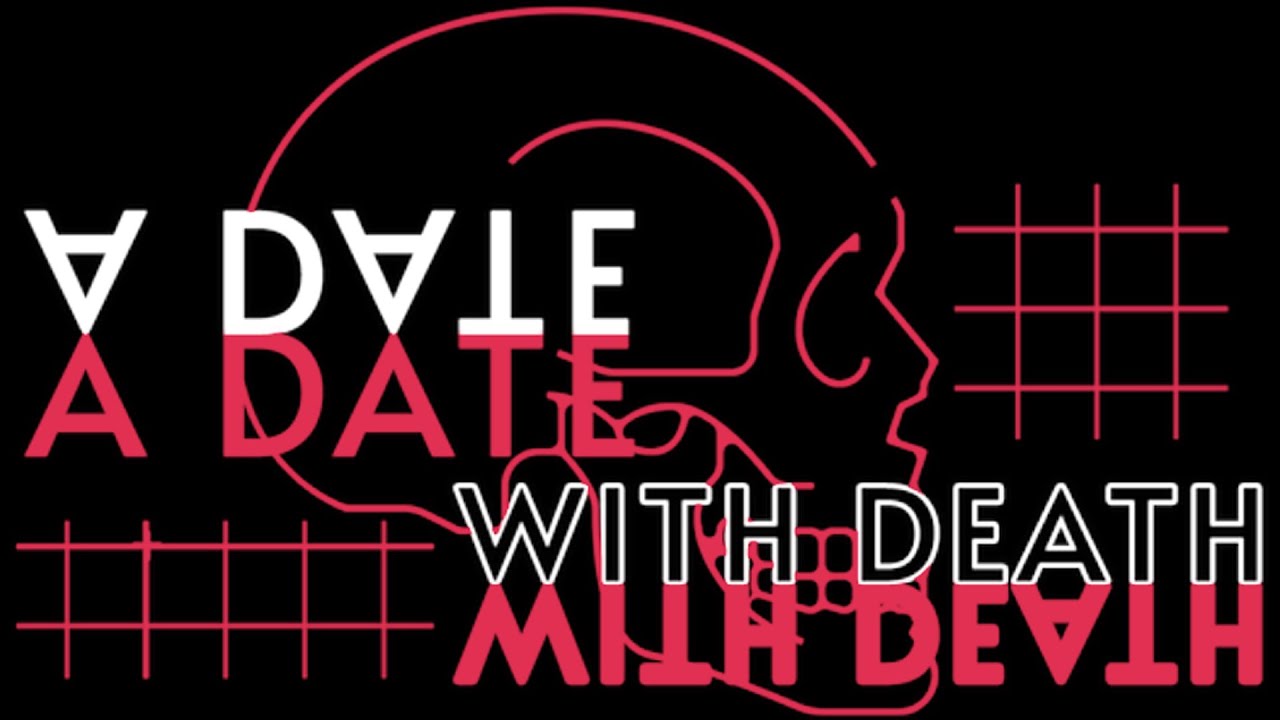 A DATE WITH DEATH | How to rizz the death? - YouTube