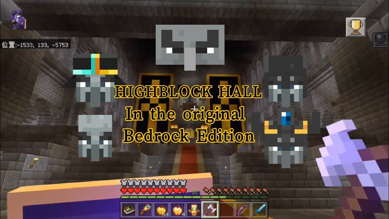 Complete the Highblock_hall in Bedrock Edition for Minecraft｜Part 1 ...