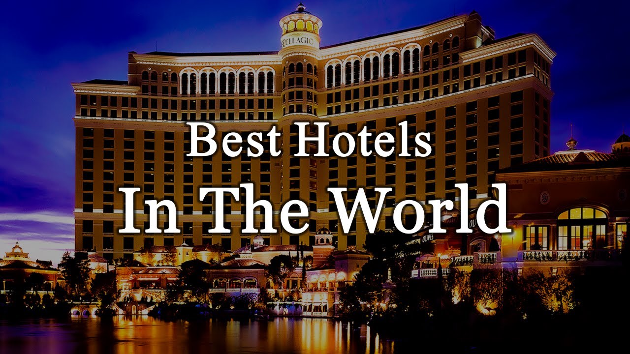 Top 5 Best Hotels in the World | Best Hotels Video Review - YouTube