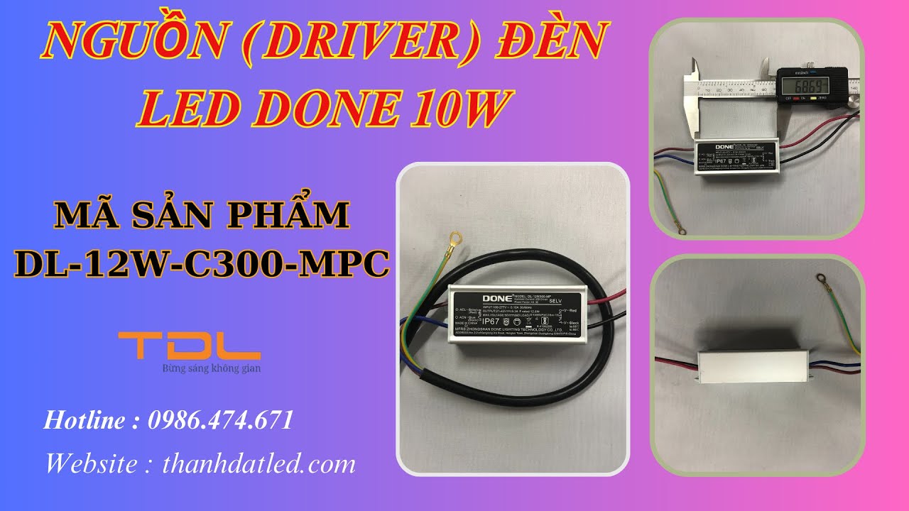 Nguồn Đèn Led Done 10w (dl-12w-c300-mpc) dùng cho đèn đường, đèn pha ...