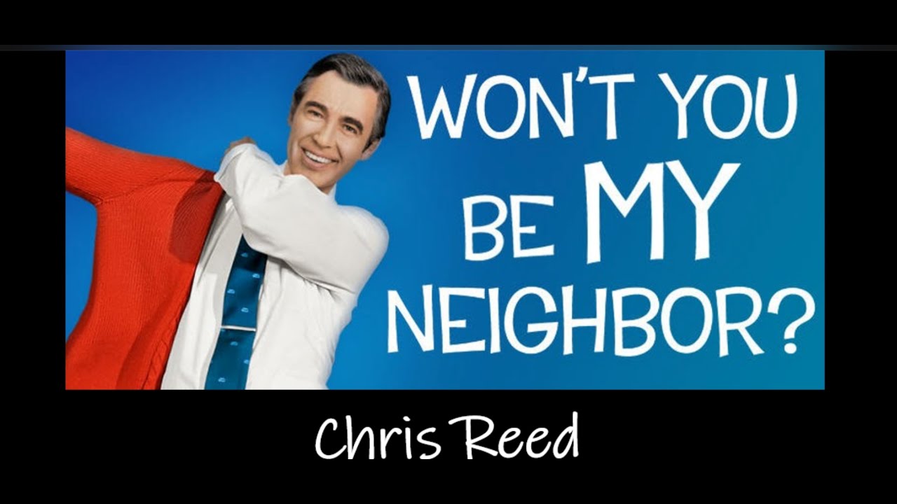 Chris Reed | Won't You Be My Neighbor | Jesus Revolution Church | 01-05 ...