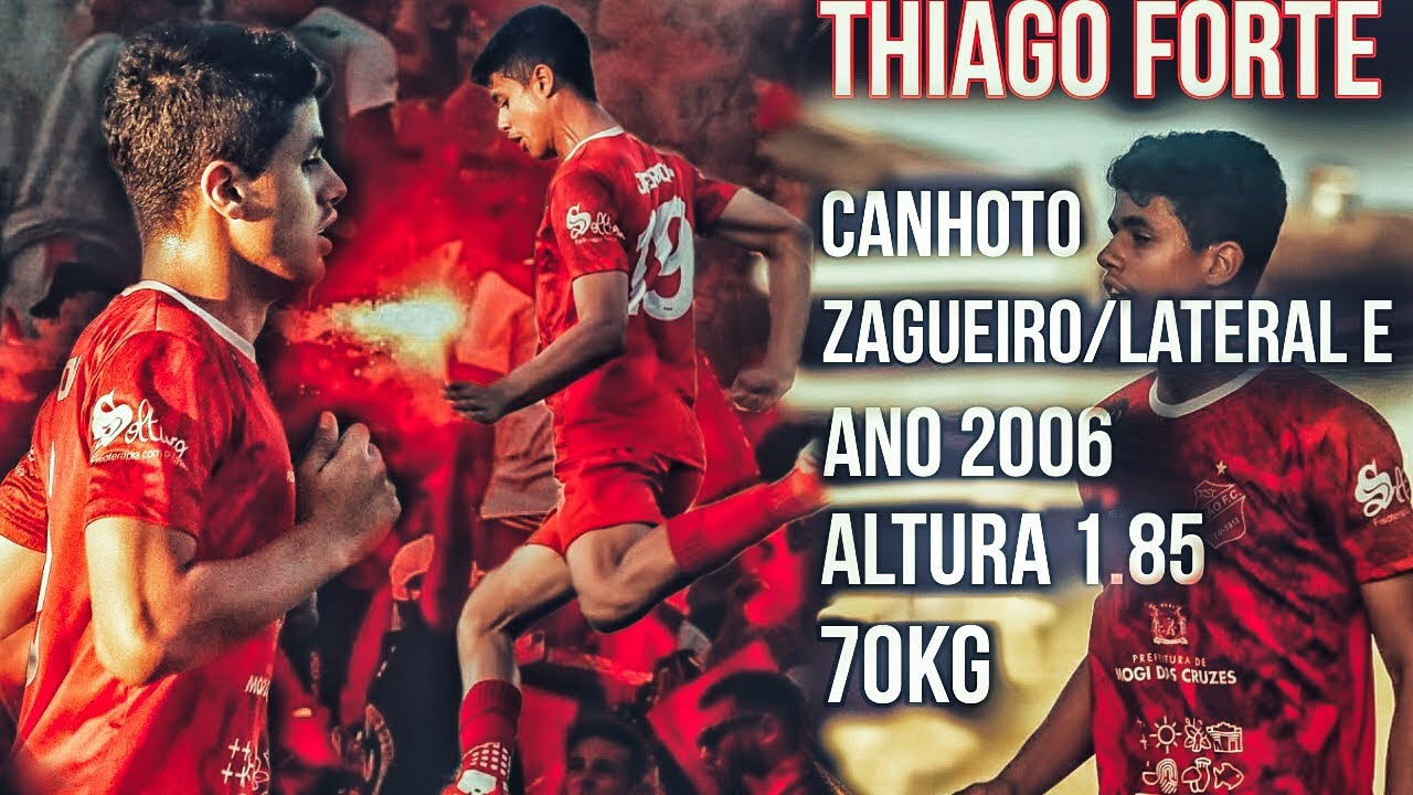 Thiago Forte - Zagueiro/lateral - 2006 (2023) - YouTube
