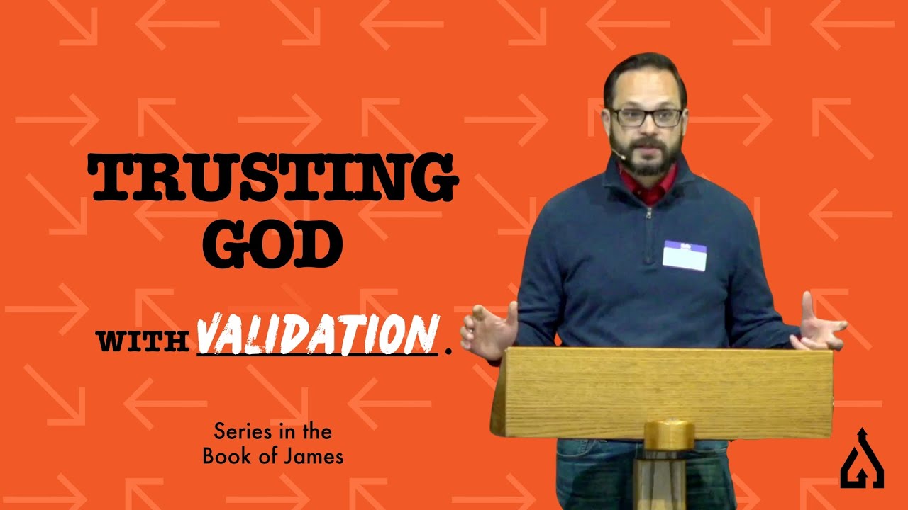 Trusting God with Validation (5/28/23) - YouTube