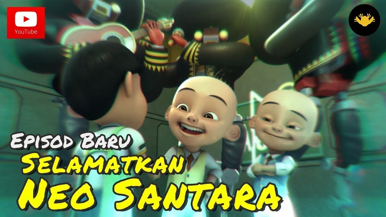 Upin & Ipin Musim 11 - Selamatkan Neo Santara (Full Episode) - YouTube