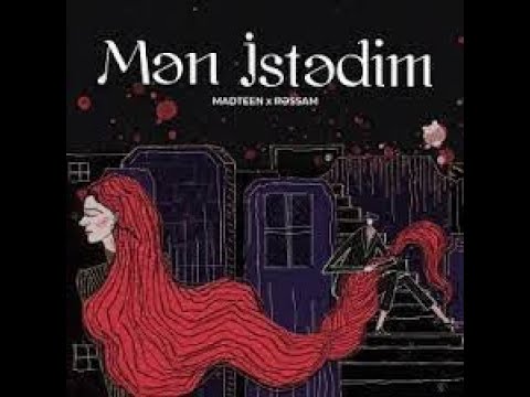 MadTeen x RƏSSAM - Mən istədim (Lyrics / Sozleri)