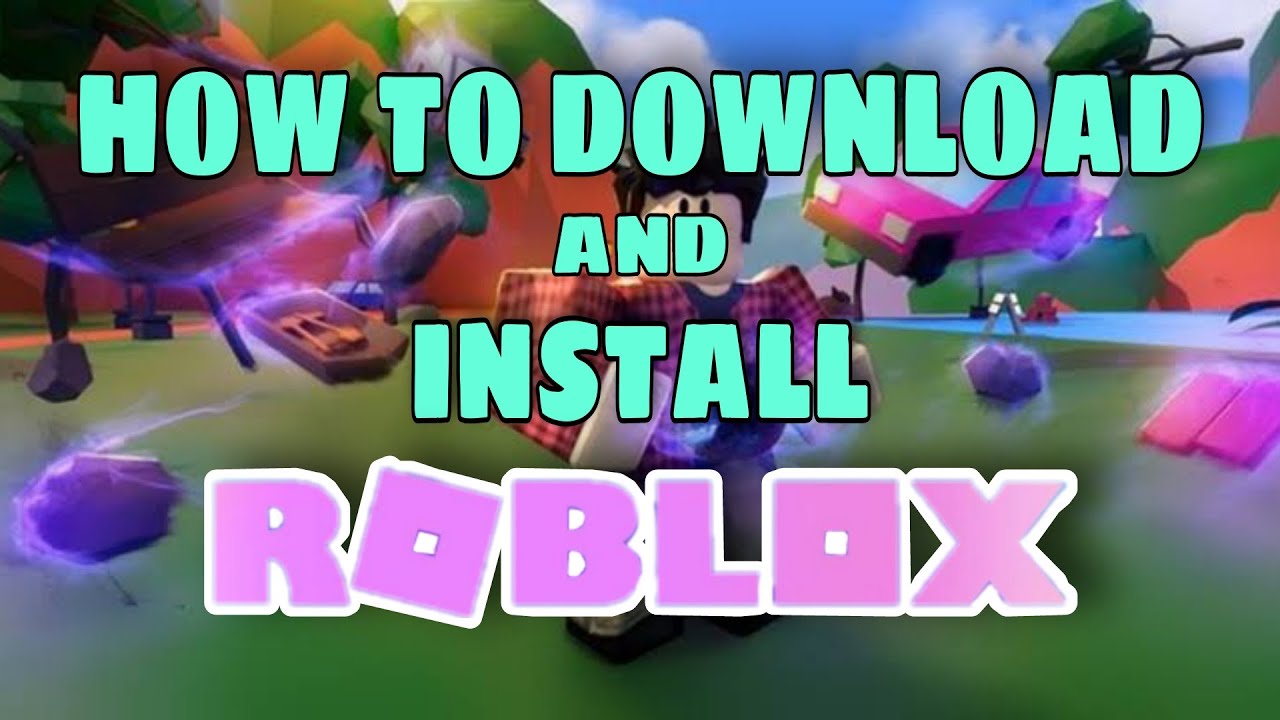 How To Download And Install Roblox | Roblox PC Version | Pisonet ...