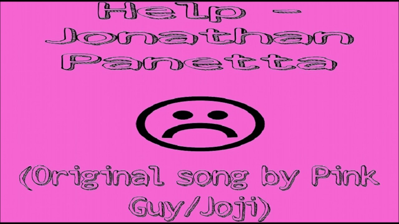Jonathan Panetta - HELP (read description) - YouTube