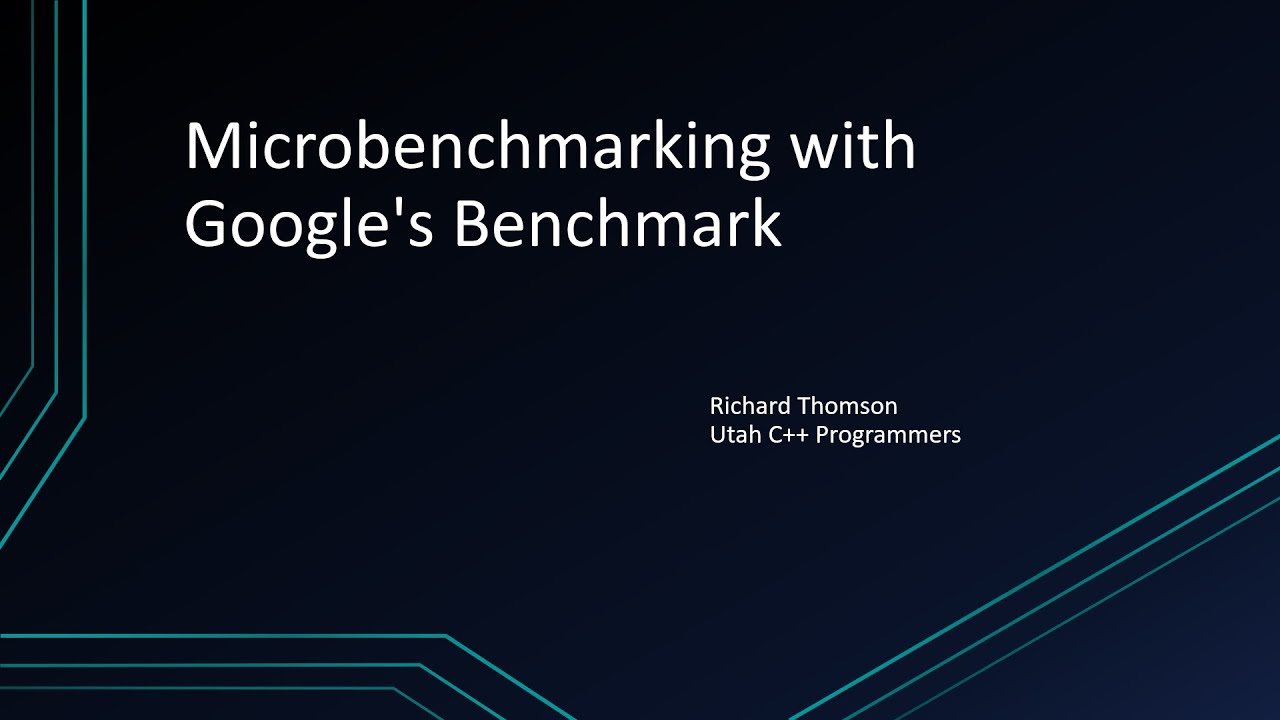 Microbenchmarking with Google's Benchmark - YouTube