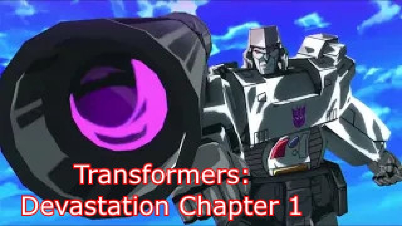 Transformers: Devastation - Chapter 1 playthrough - YouTube