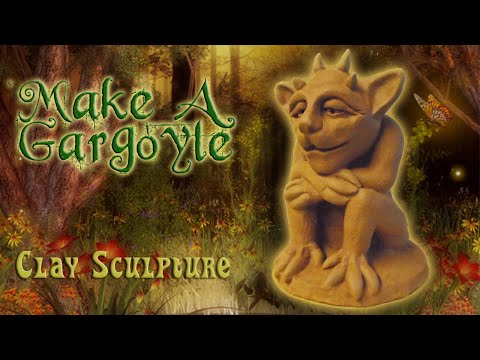 Make & Sculpt A Gargoyle