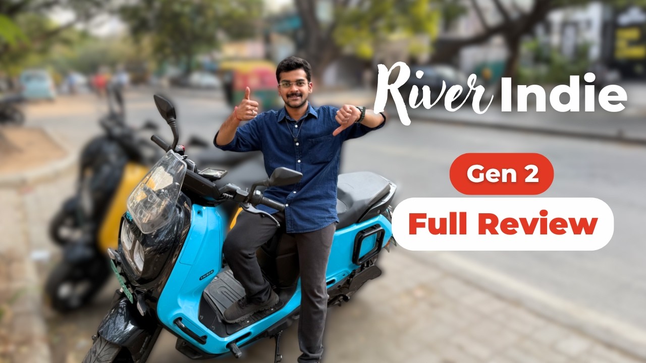 Don't regret later: River Indie Gen 2 Full review: Pros & Cons | Chain ...