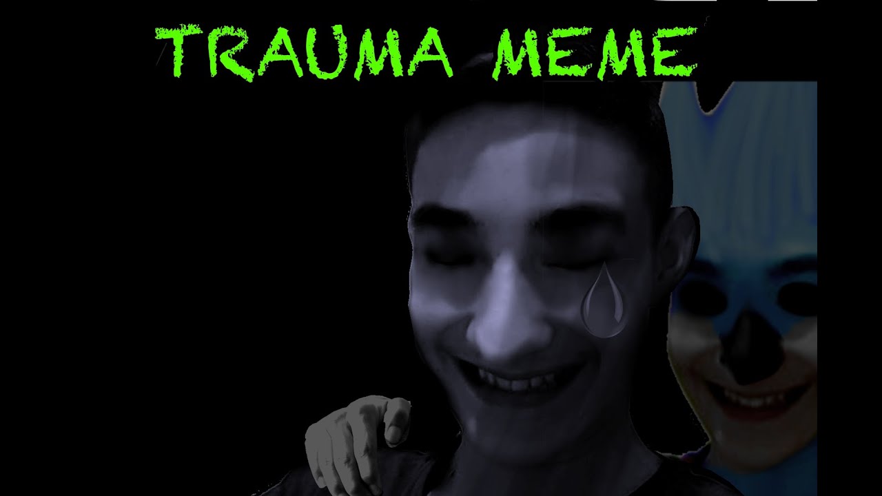 TRAUMA ANIMATION MEME - YouTube