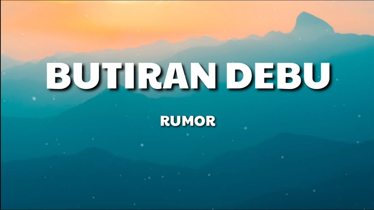 [Cover] Butiran Debu - Rumor || video lirik - YouTube