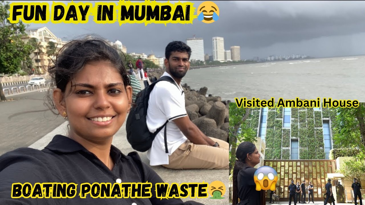 😨Boating Ponathu Thappaaaa Pochiii🥴Visited Ambani House In Mumbai🤪|# ...