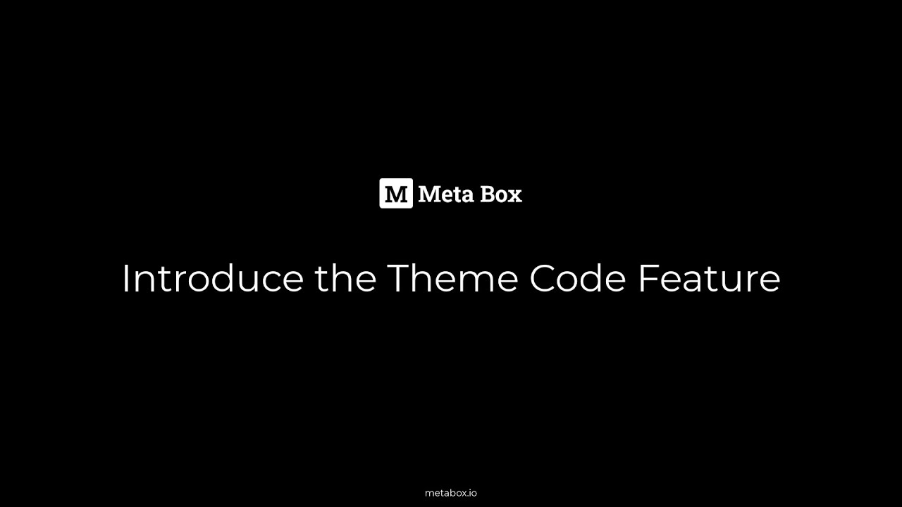Introduce the Theme Code Feature | Displaying Custom Fields Easier with ...