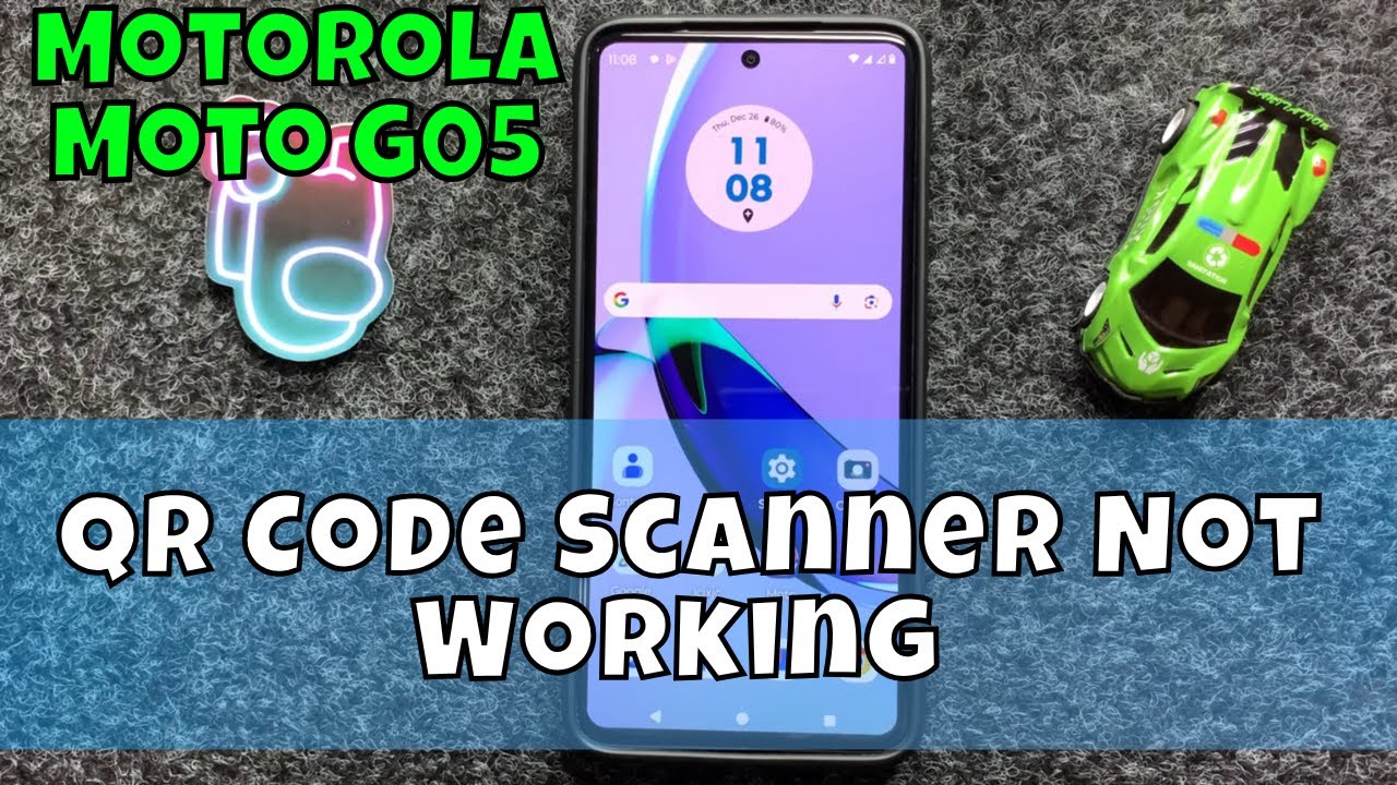 How to Fix Motorola Moto G05 QR Code Scanner Not Working - YouTube