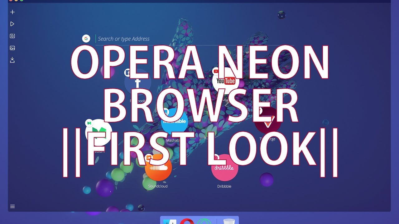 Opera NEON Browser : The future of Desktop browsing |First Look| - YouTube