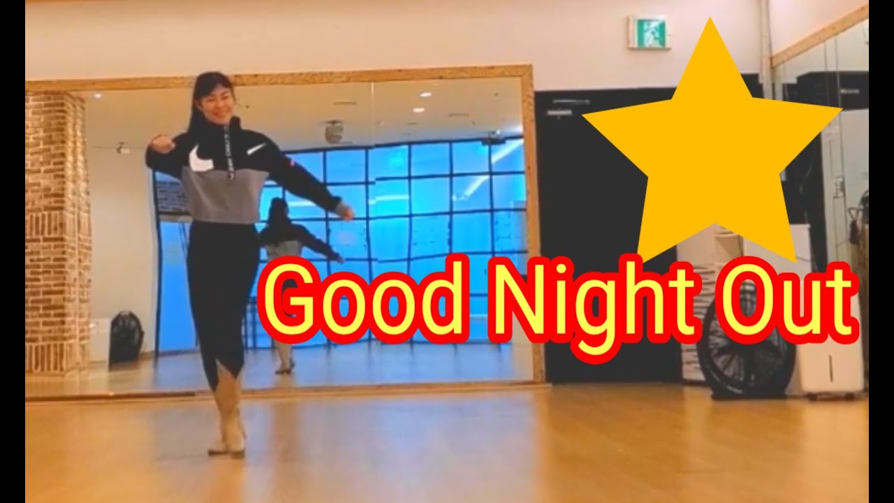 Good Night Out-Line dance (사)한국라인댄스협회-남양주지회(편안한 중급댄스) - YouTube