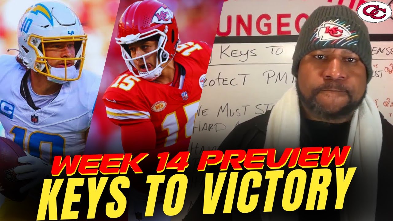 Los Angeles Chargers vs Kansas City Chiefs PREVIEW - Jason Dunn's Keys ...