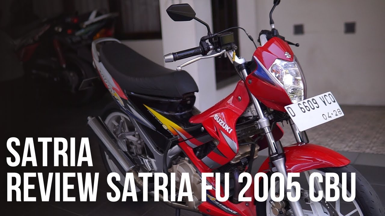 review satria fu 2005 CBU #satriafu #satria #suzuki #suzukisatriafu150 ...
