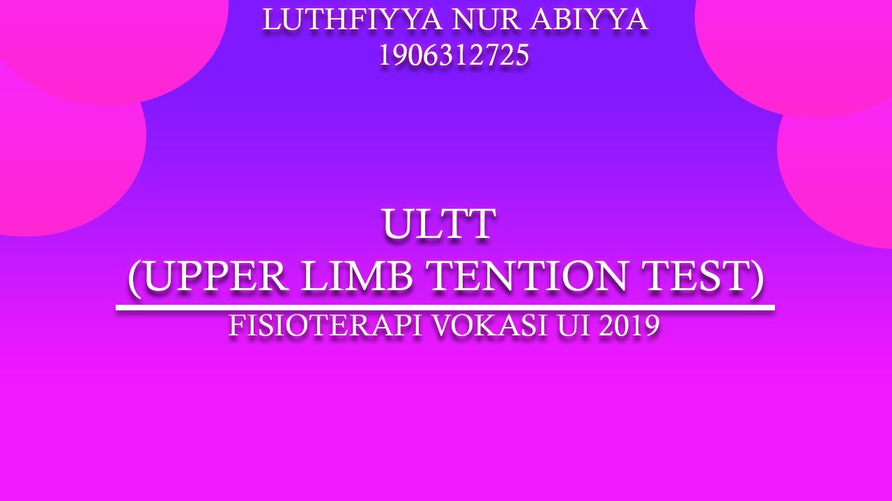 ULTT (UPPER LIMB TENTION TEST) - YouTube