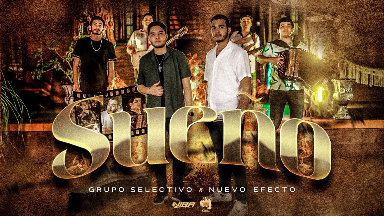 Grupo Selectivo ft. Nuevo Efecto - Sueño (Video Oficial) - YouTube