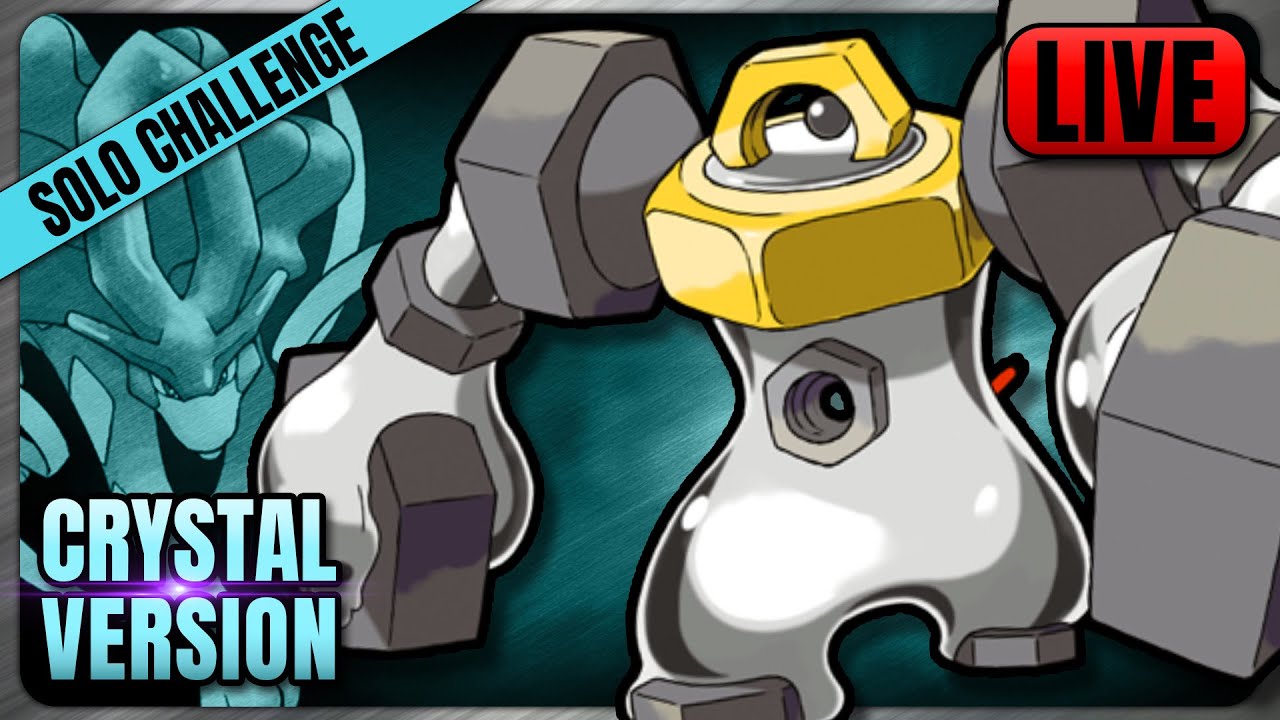 LIVE STREAM ARCHIVE - Melmetal Only - Pokemon Crystal (feat ...