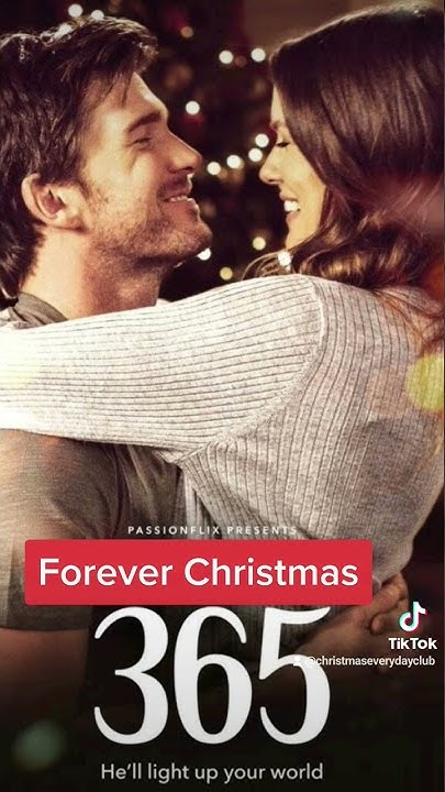 Forever Christmas | Mr 365 | Christmas Movie Challenge - YouTube