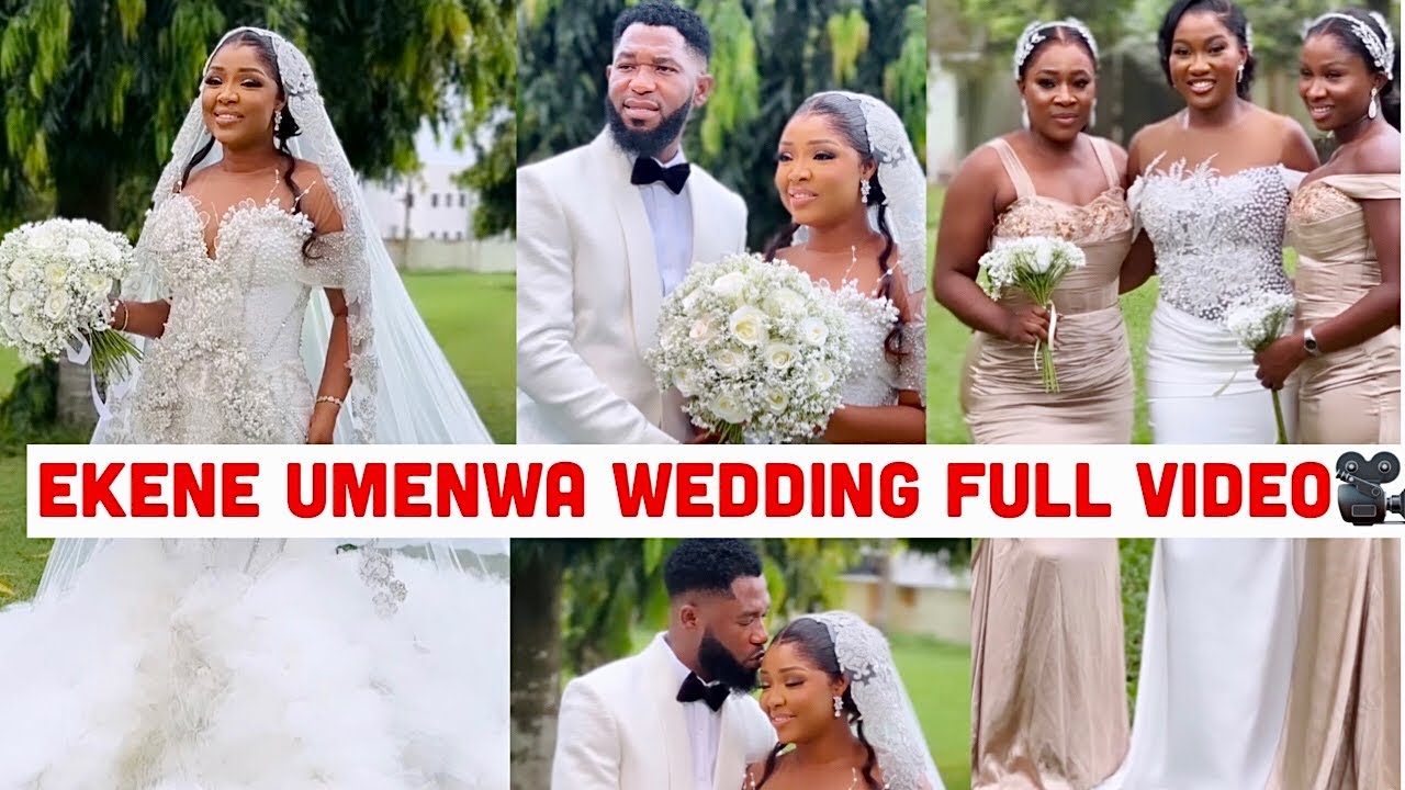 Actress Ekene Umenwa White Wedding Video Her Husband Cried 😭Full Video ...