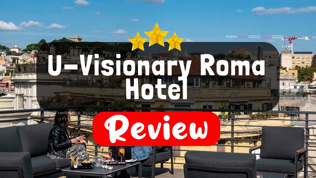 U-Visionary Roma Hotel Review - Should You Stay At This Hotel? - YouTube