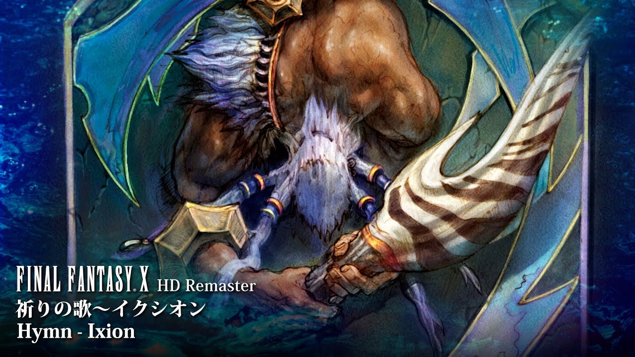 [Video Soundtrack] Hymn - Ixion [FINAL FANTASY X HD Remaster] - YouTube
