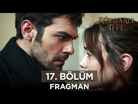 Rüzgarlı Tepe 17. Bölüm Fragmanı | 23 Ocak Salı #rüzgarlıtepe