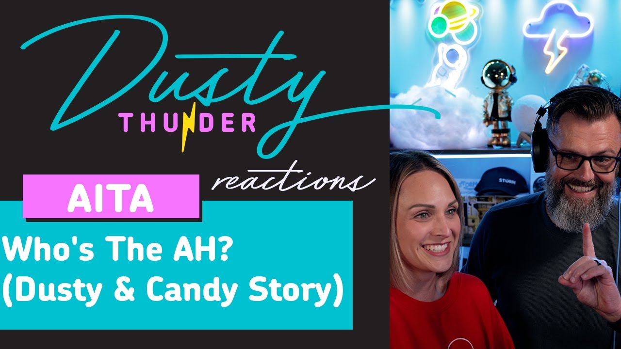 Who's The AH: Dusty Thunder OR Candy Thunder? - YouTube