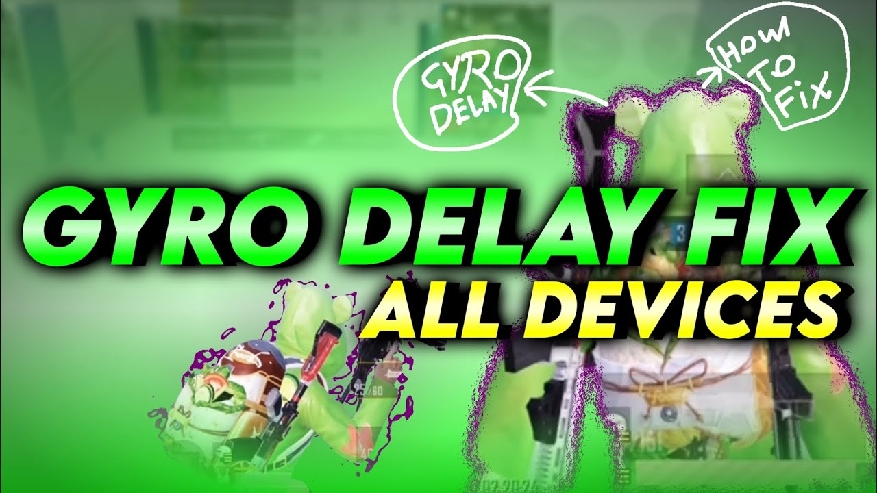 HOW TO FIX GYRO DELAY IN ALL DEVICES | Scrolix PUBG | GYRO DELAY ...