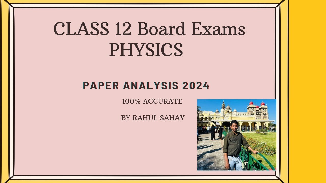 set 3 cbse physics 2024 paper analysis - YouTube