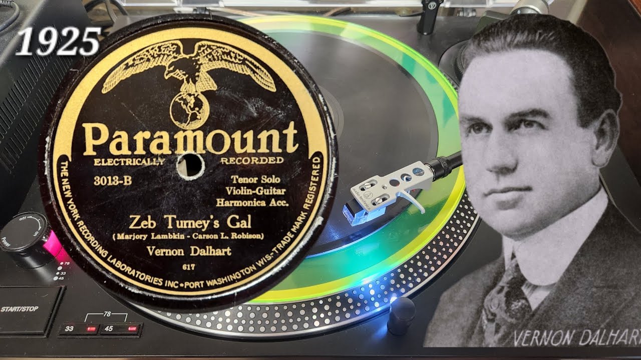 1925 Old Time Country Music: Deb Turney's Gal ~ Vernon Dalhart - GREAT ...