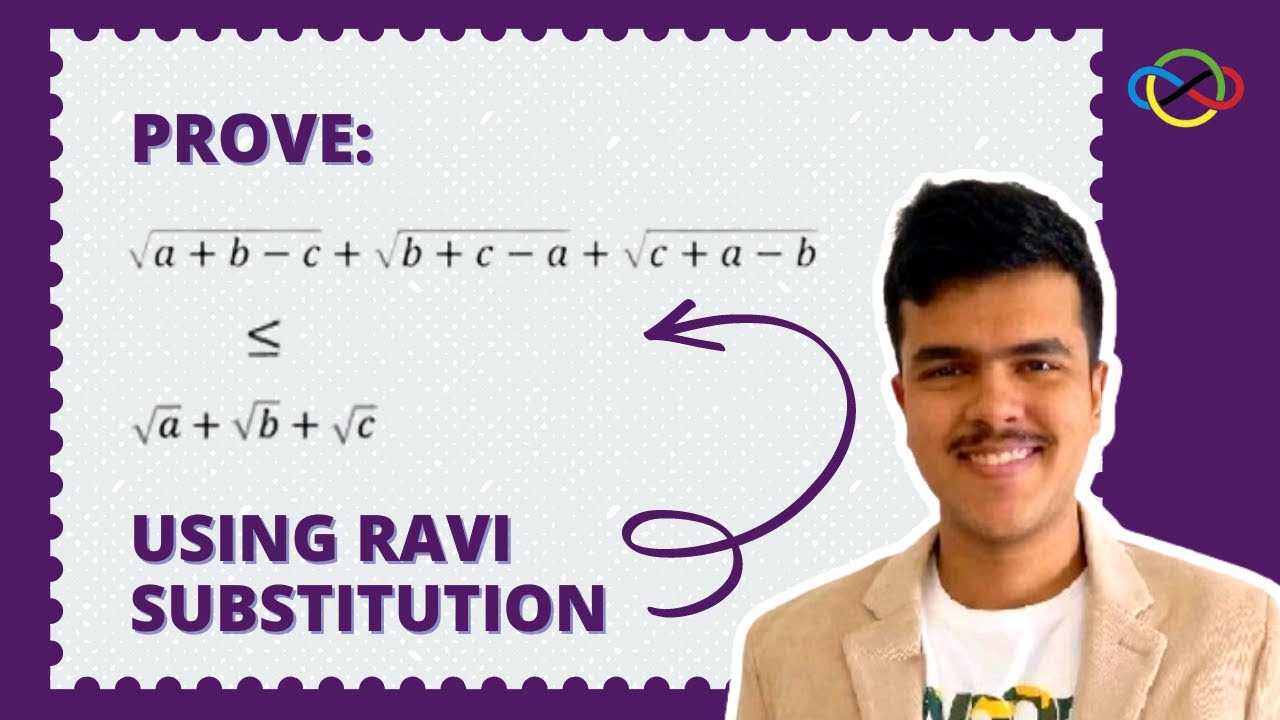 Ravi Substitution | Exploiting Symmetry | Asia Pacific Math Olympiad ...