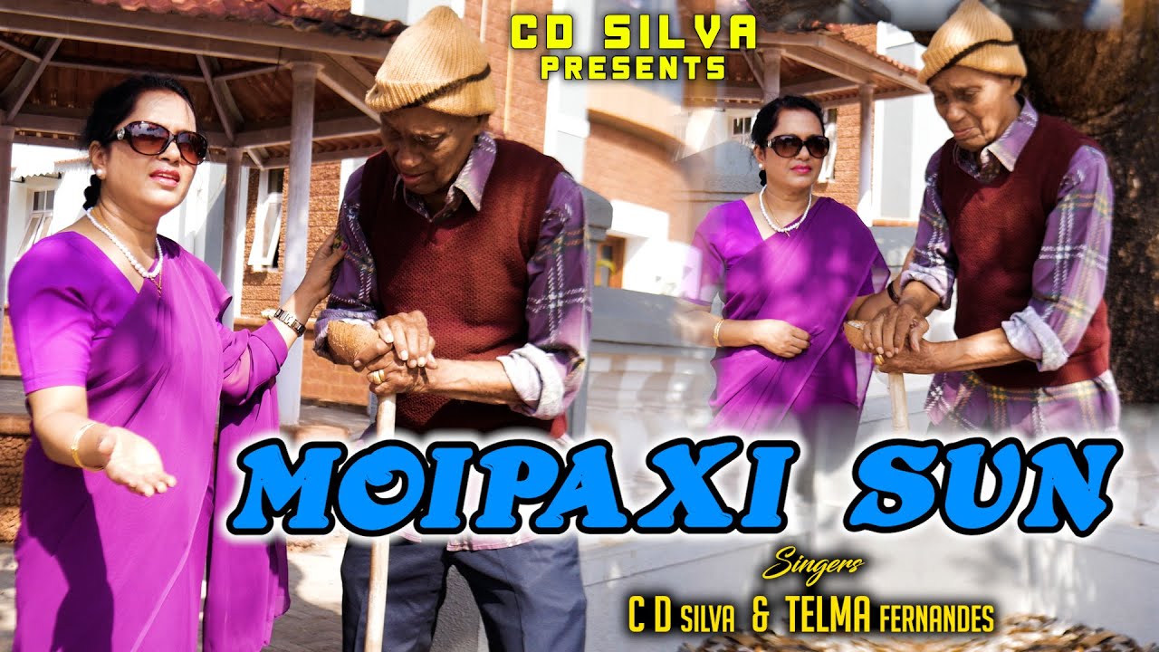 Moipaxi Sun | CD Silva & Telma Fernandes | New Konkani Song 2024 - YouTube