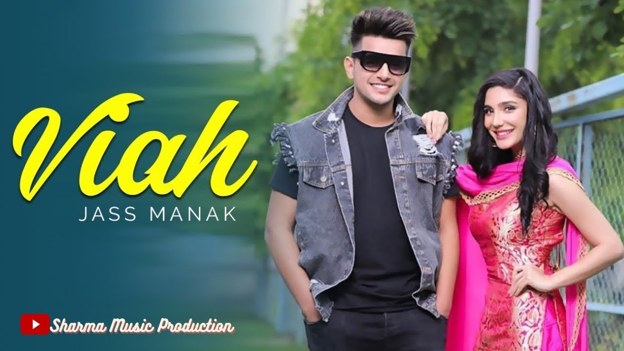 Viah - Jass Manak || {Full Song} ‎@Sharma_Music_Production - YouTube