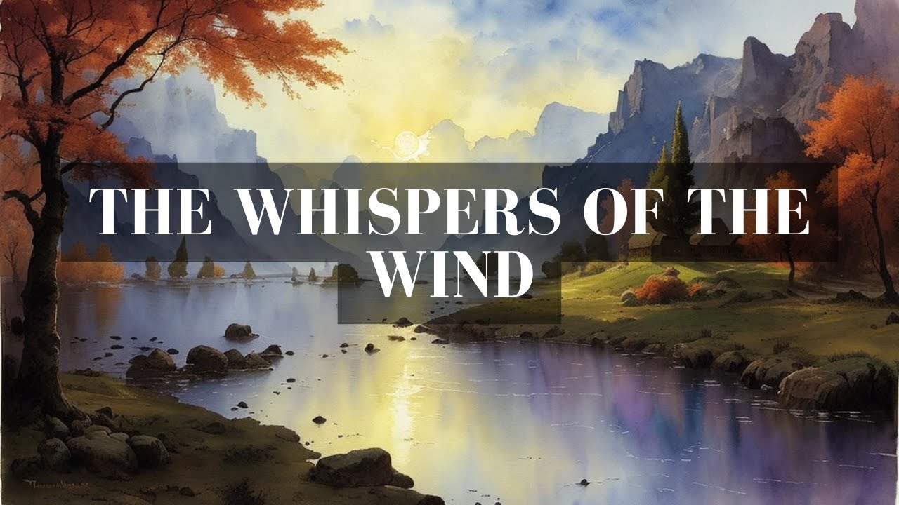 The Whispers of the Wind in Breezehollow: Unveiling Nature's Hidden ...