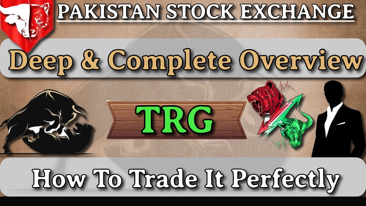 TRG - Deep & Complete Overview - Detailed Analysis |Pakistan Stock ...