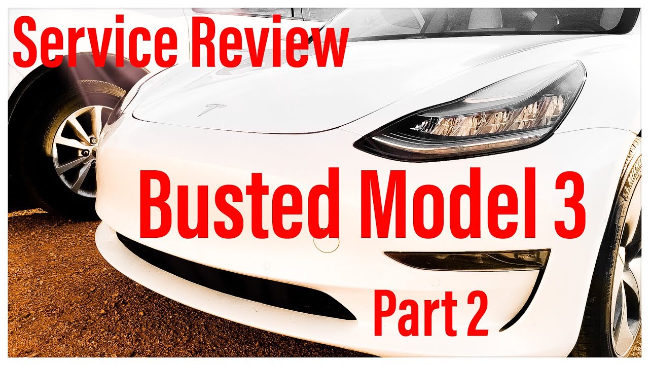 Tesla Model 3 | Real World Tesla Service Center Review | What To Do ...