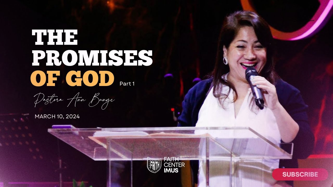 THE PROMISES OF GOD (PART 1) - PASTORA ANN BUNYE - YouTube