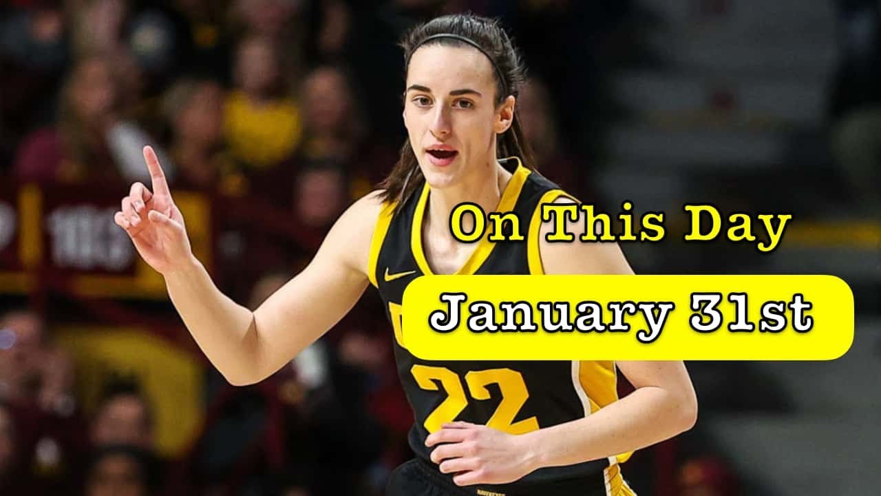 Historic Moments of January 31st: From Battles to Breakthroughs - YouTube